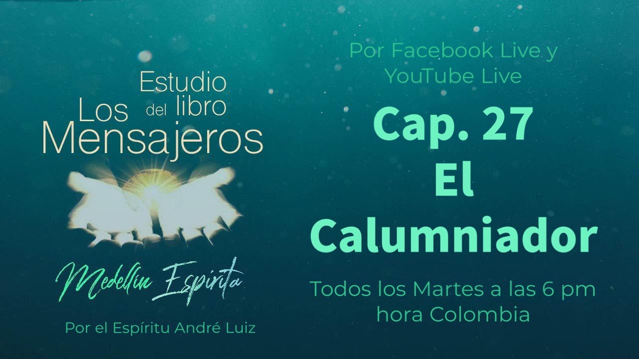 027 Lis Mensajeros Cap. 27 El Calumniador - YouTube