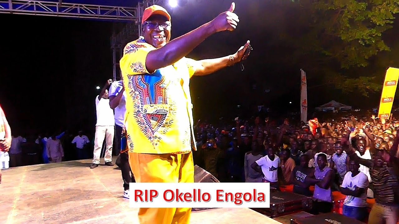 Rest In Peace Okello Engola Mac Odwogo - YouTube