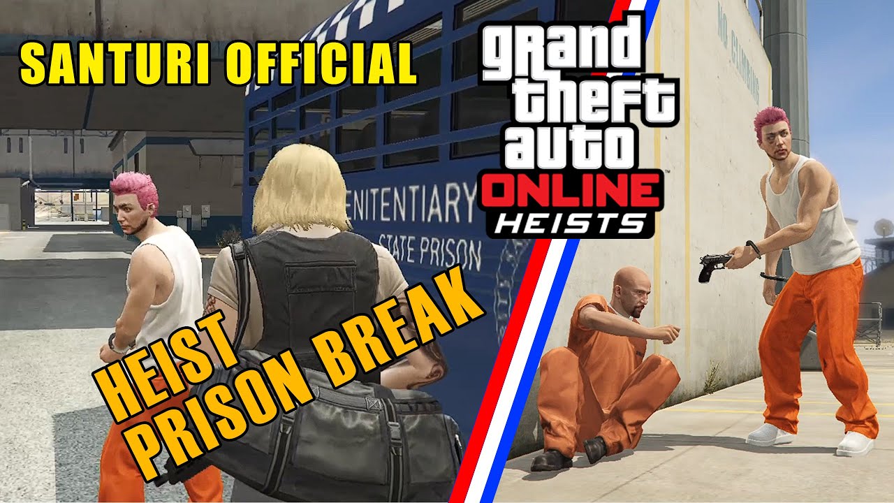 Heist The Prison Break - GTA V Online | Santuri Official - YouTube