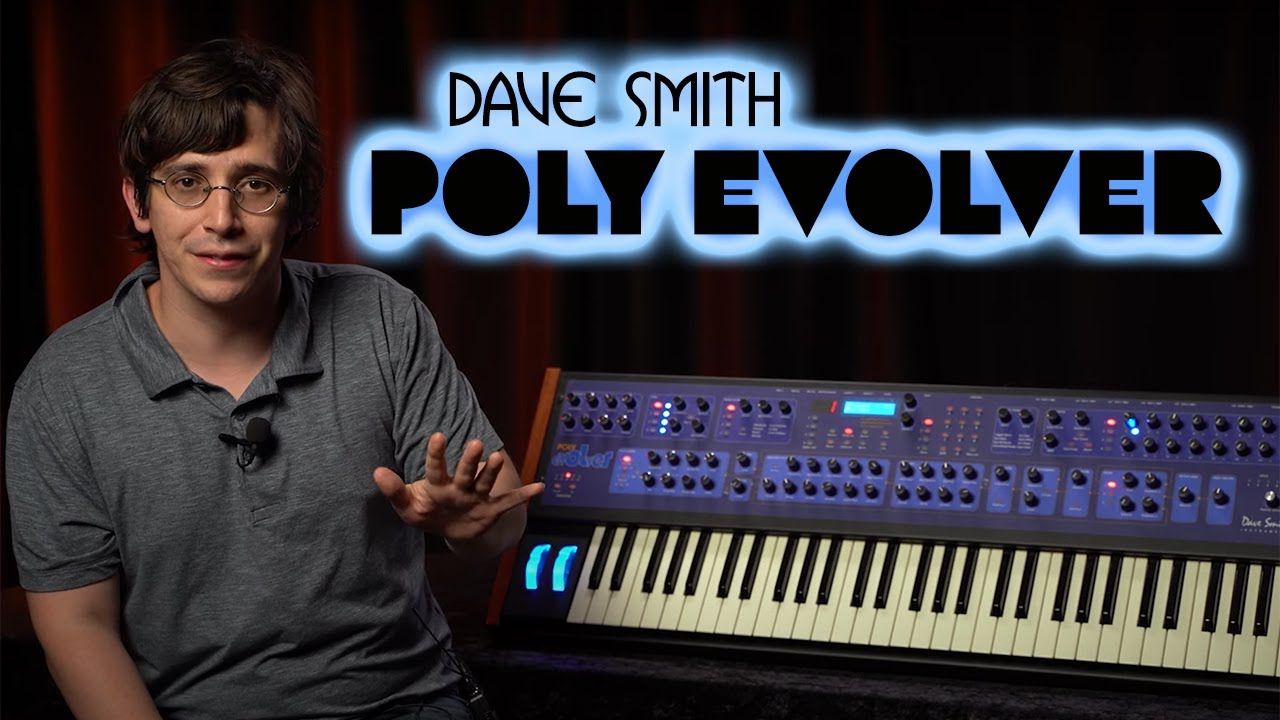 Dave Smith Poly Evolver | The Most Interesting Synth in the Last 30 Years? - YouTube