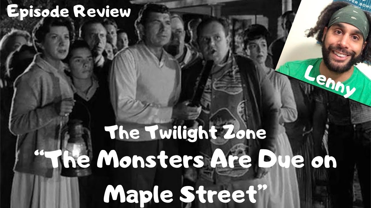 The Twilight Zone - "The Monsters Are Due on Maple Street" (March 4th ...