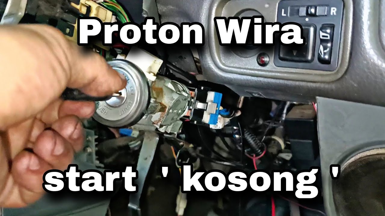 Proton Wira tidak boleh start / Starter OK , apa masalah?? - YouTube