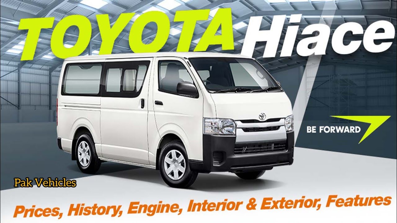 Toyota Hiace || Most Detailed Review || Basic information for Driving ...