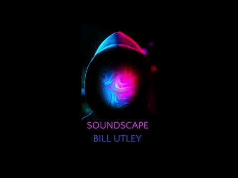 Bill Utley - Soundscape (DJ mix from 2005) - YouTube
