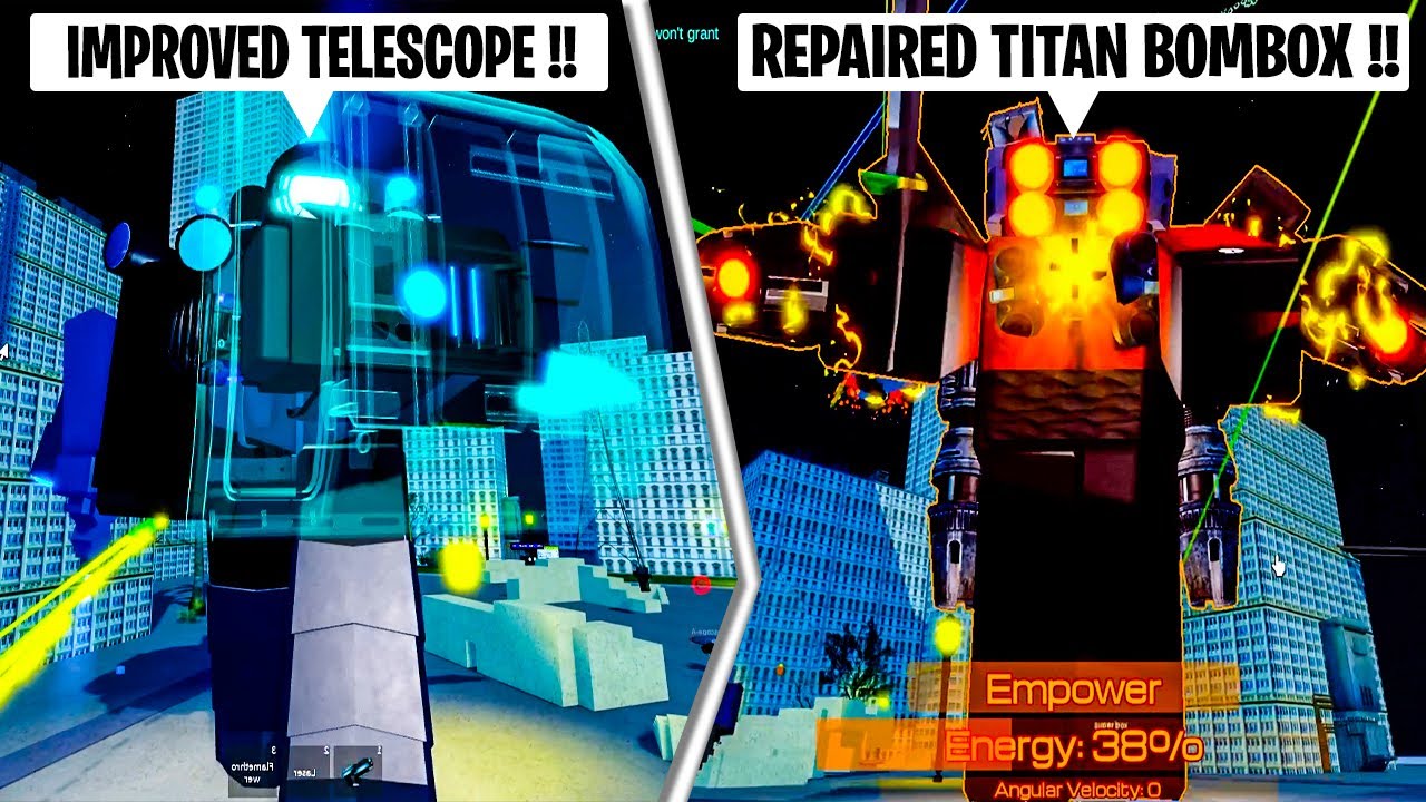 IMPROVED TELESCOPE TITAN y REPAIRED TITAN BOOMBOX !! l Roblox Skibidi ...