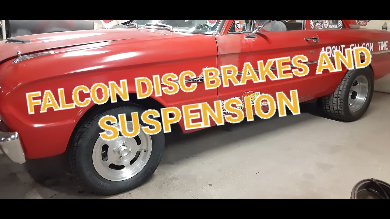 Falcon Brakes and Front Suspension rebuild - YouTube