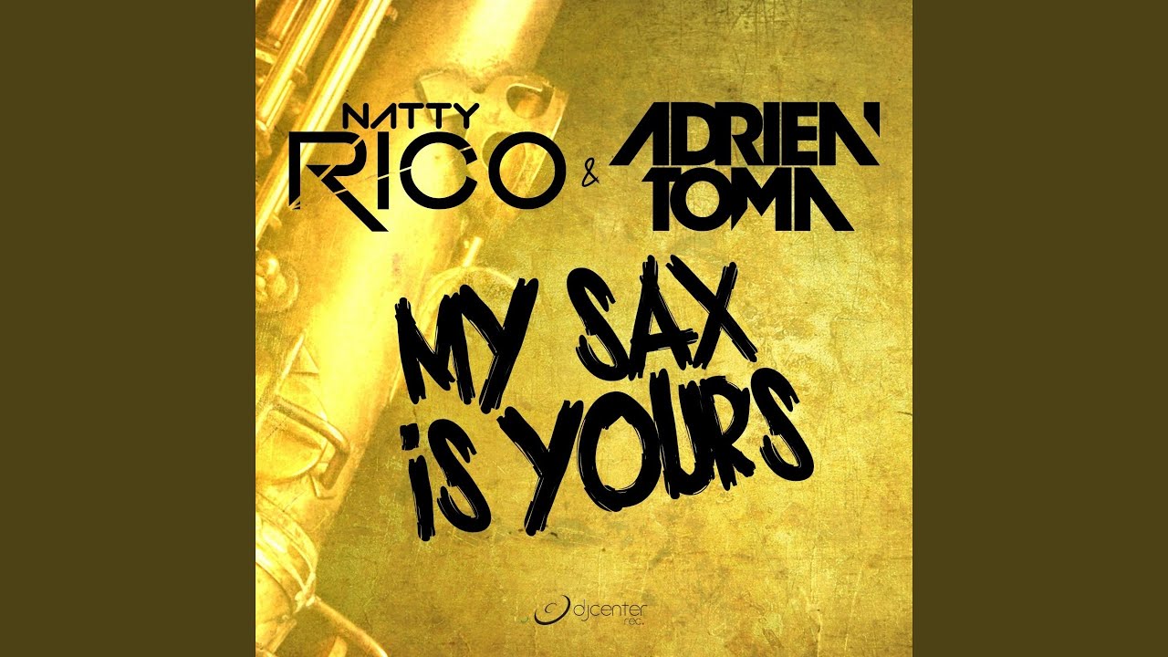 My Sax Is Yours (Radio Edit) - YouTube