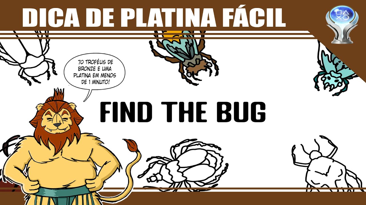 Find the Bug - Dica de platina fácil - YouTube