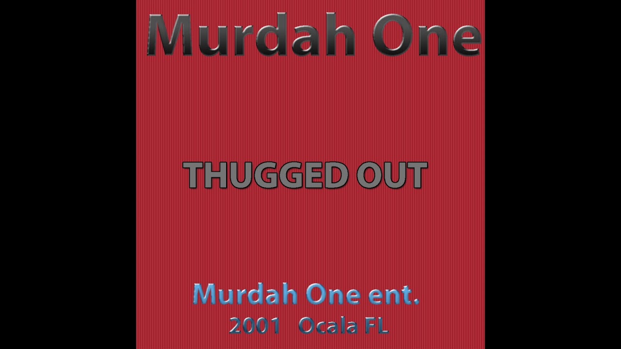 Murdah One 8. Skandalouz Hoez feat. John Hanks Jr., Jay Gizzum -Thugged ...