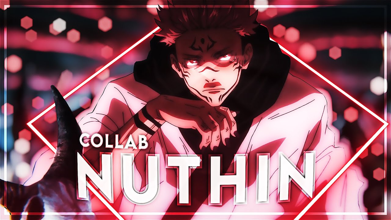 Anime Mix - Nuthin Collab (Ft. @ryousae) [EDIT/AMV] - YouTube
