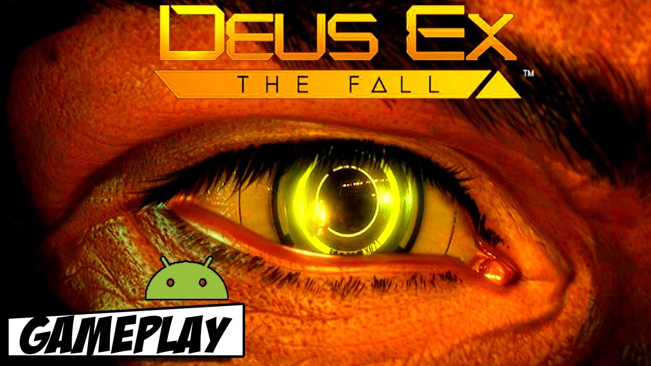 Gameplay Deus Ex The Fall Jogos de tiro para android [BR] - YouTube