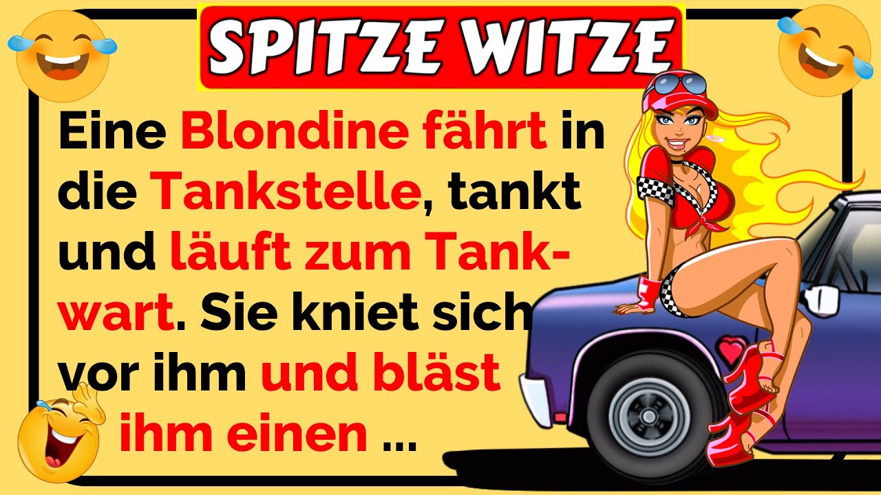 🤣Spitze Witze: Eine Blondine fährt mit ihrem Auto in die Tankstelle 🤣😂🤣 ...