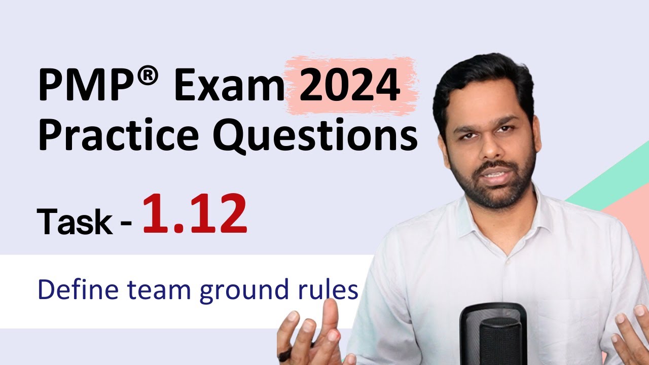 PMP Exam Practice Questions With Explanations Task 1 12 Define Team pmp-exam-practice-questions-with-explanations-task-1-12-define-team