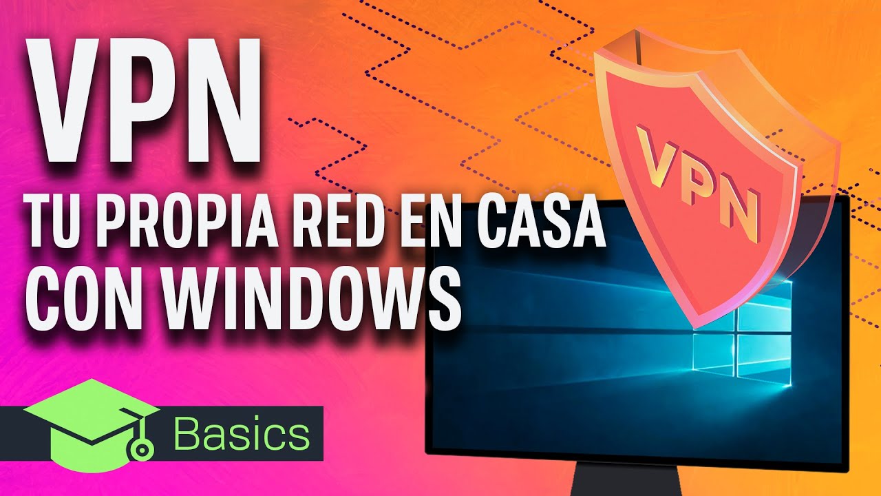 Cómo CREAR TU PROPIA RED VPN GRATIS con WINDOWS - YouTube