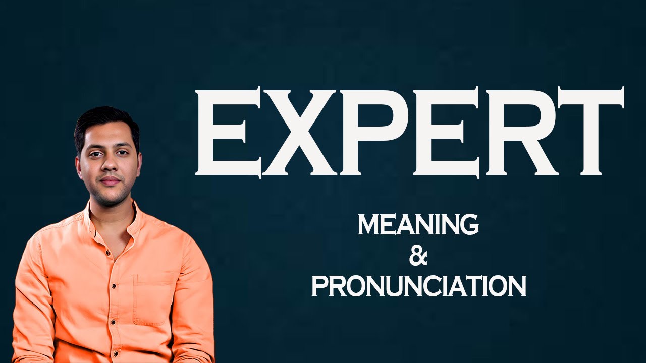 Expert - Meaning & Pronunciation Word World Audio Video Dictionary ...