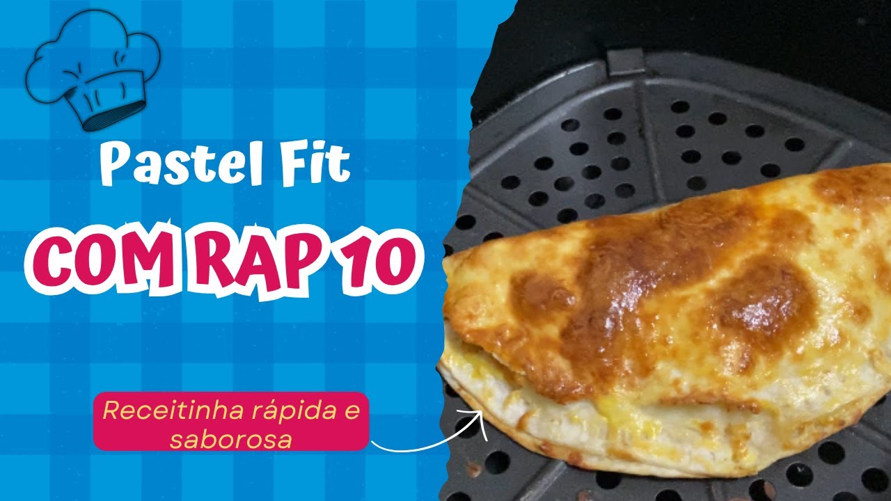 🥟 Pastel Fit Crocante e Delicioso | Receita Saudável e Sem Culpa ...