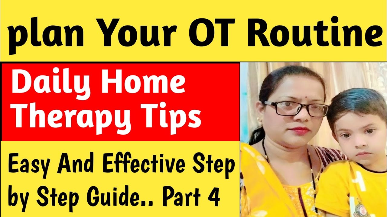 How to Plan Your Daily Occupational Therapy at Home ?||Step by Step ...