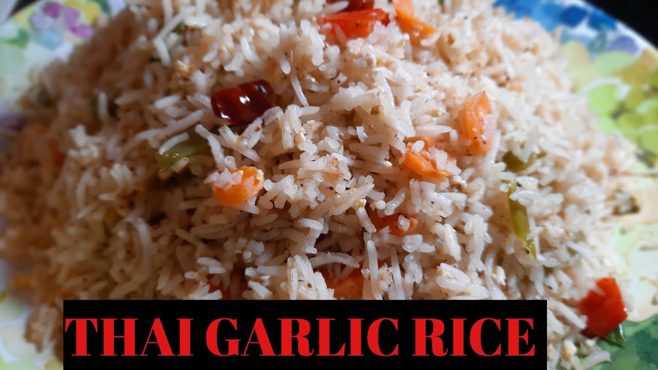 THAI GARLIC FRIED RICE RECIPE. restaurant style thai garlic rice easy ...