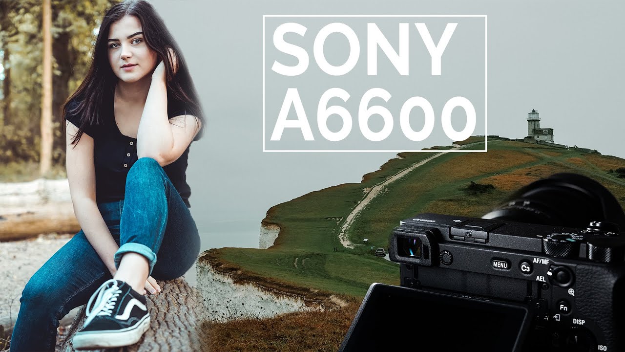 Sony A6600 Review | Most Complete APS-C Mirrorless Camera - YouTube
