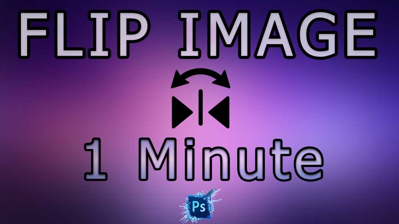 How To Flip Image In Photoshop Within 1 Minute YouTube how-to-flip-image-in-photoshop-within-1-minute-youtube