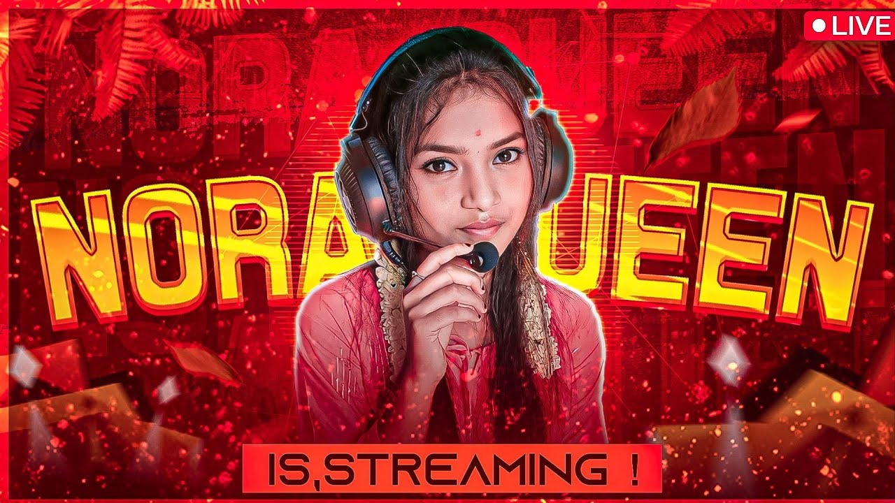 NORA GAMING QUEEN ON LIVE 👑 ITS ME GIRL GAMER 🥵🖤 - YouTube