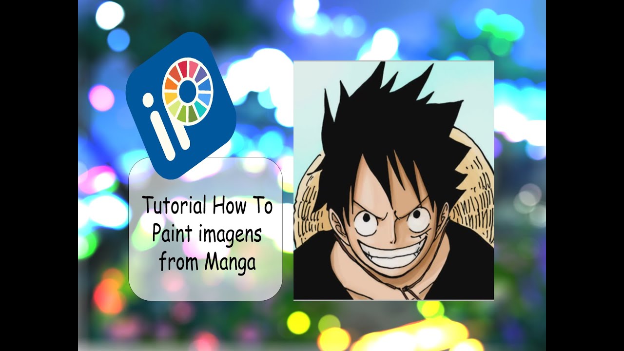 How to paint imagens from Manga (Luffy) on Ibis Paint X - YouTube