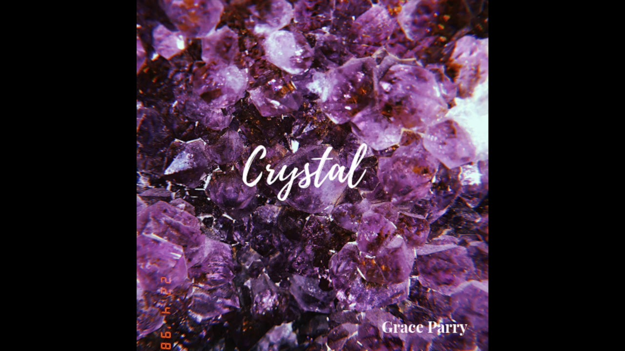 Grace Parry - Crystal (Official Audio) - YouTube