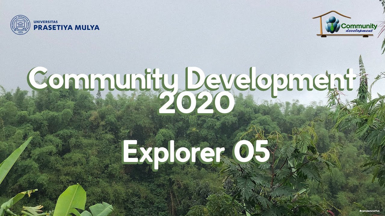 COMDEV PRASMUL CIANJUR 2020_EXPLORER 05_DESA CIPANAS/DESA SINDANGLAYA_CIPANAS - YouTube