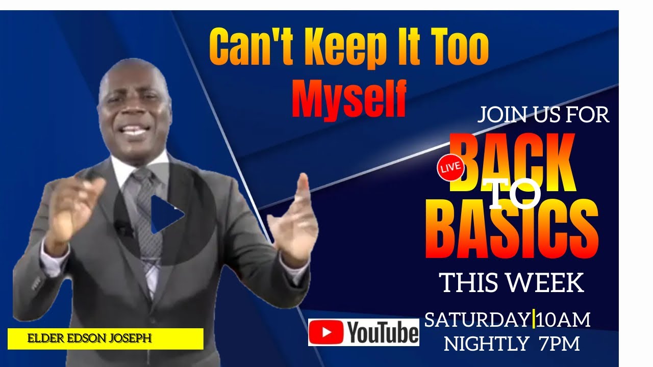 Can't Keep It Too Myself | Seventh day Adventist Church - St. John's ...