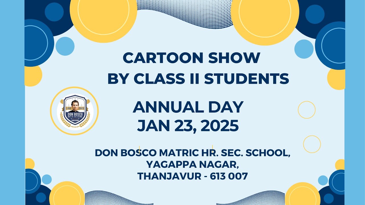 CARTOON SHOW BY II STD STUDENTS @ ANNUAL DAY, DON BOSCO MATRIC SCHOOL ...