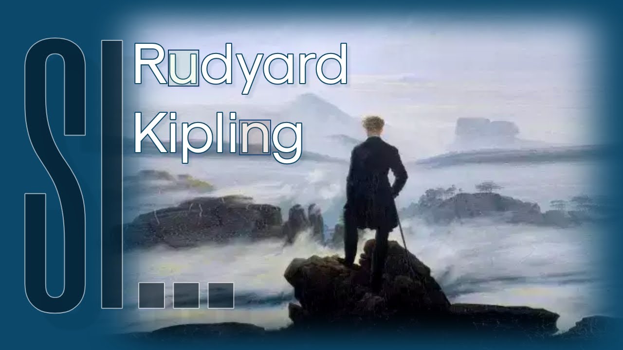 Si - Rudyard Kipling - YouTube