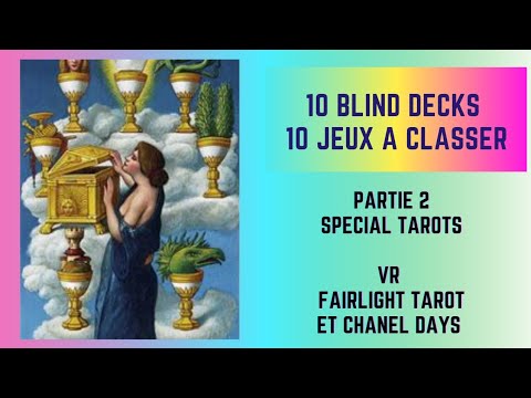 ️🎉10 blind decks spécial TAROTS ️🎉 @chaneldays @fairlighttarot - YouTube