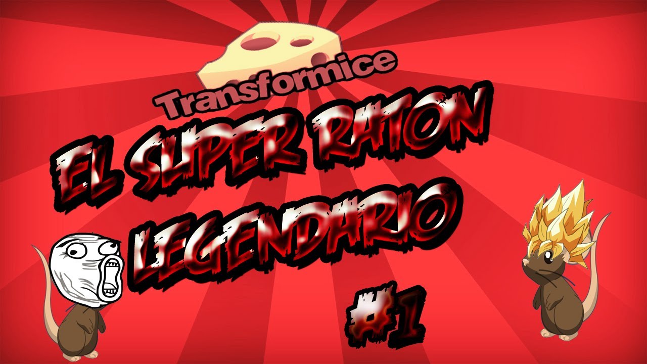 Transformice | El Super Raton Legendario | #1 - YouTube