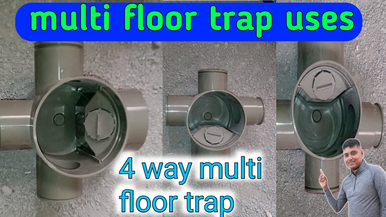4 way multi floor trap \how dose a multi floor trap work \information ...