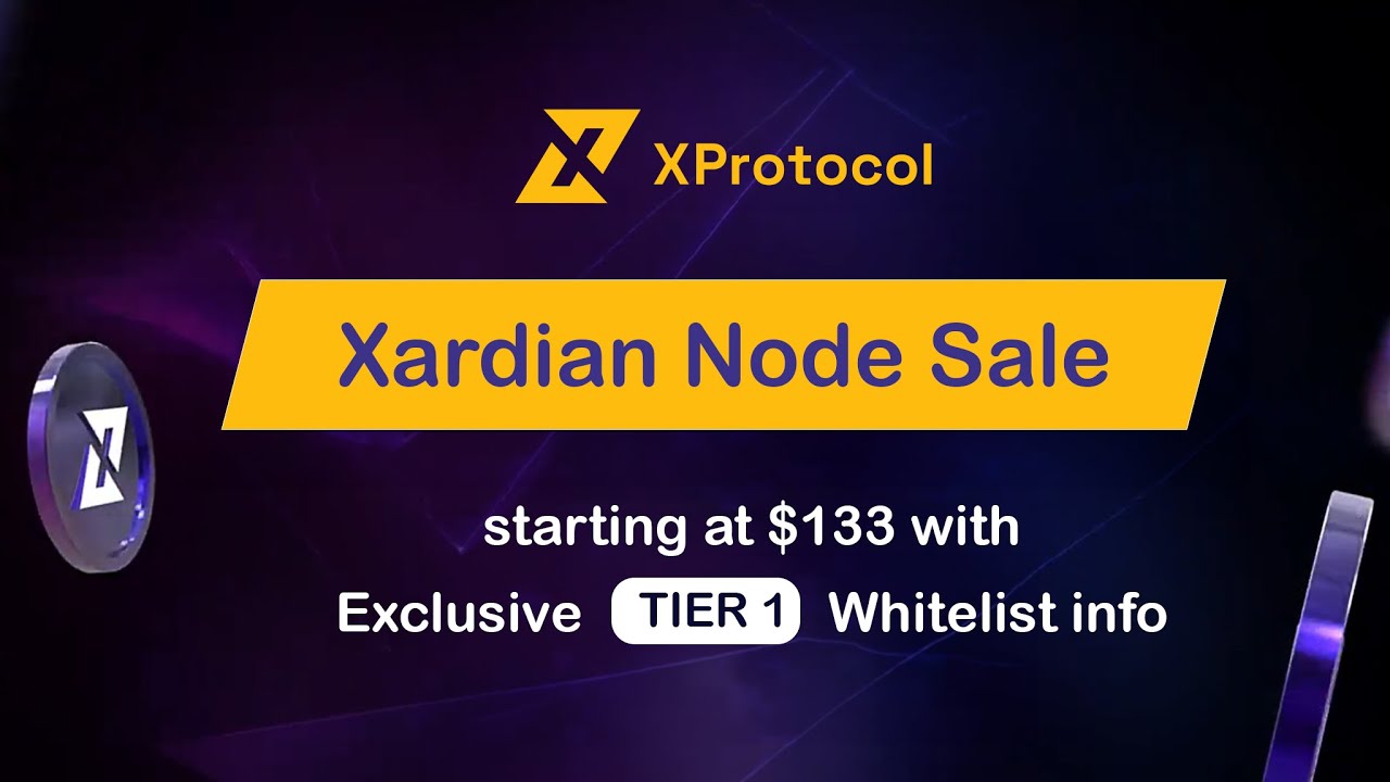 XProtocol's Xardian Nodes: Exclusive Whitelist Access & $133 Entry Point - YouTube