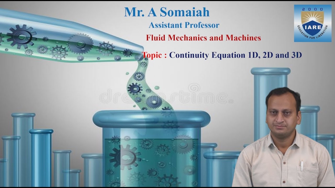 Continuity Equation 1D, 2D, 3D by Mr.A Somaiah - YouTube