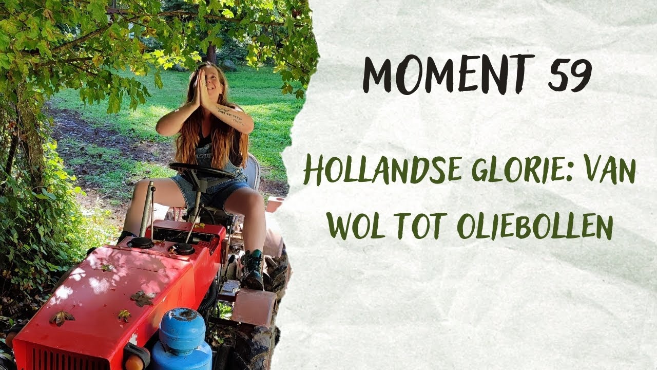Moment 59 | Hollandse glorie: van wol tot oliebollen - YouTube