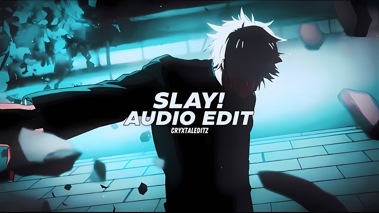 Slay! - Eternxlkz [ Edit audio ] - YouTube