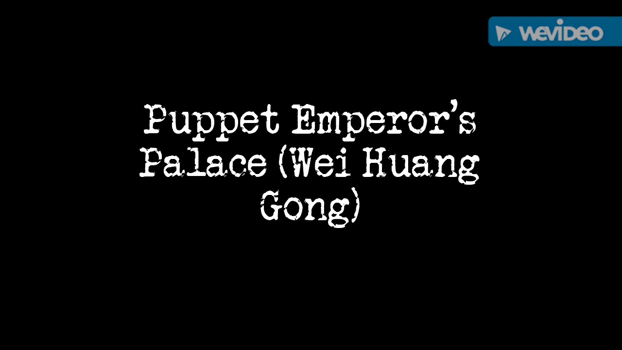 Puppet Emperor's Palace. - YouTube
