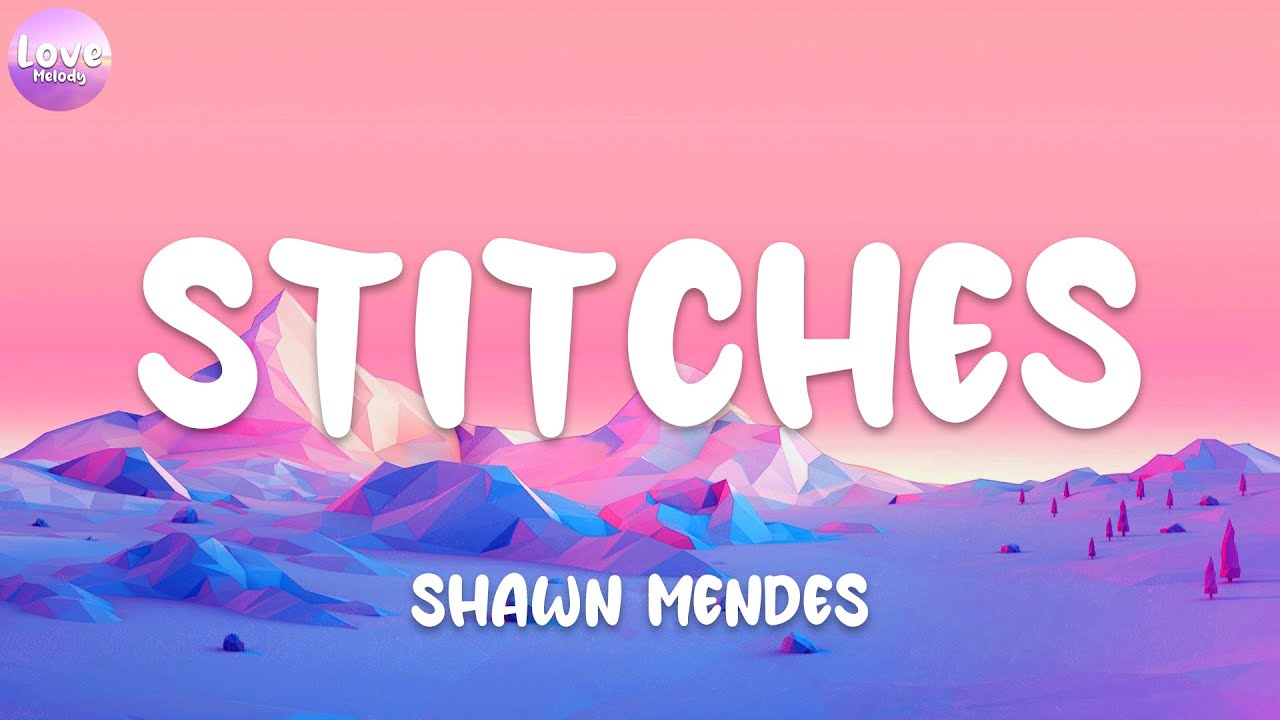 Shawn Mendes - Stitches (Lyrics) - YouTube