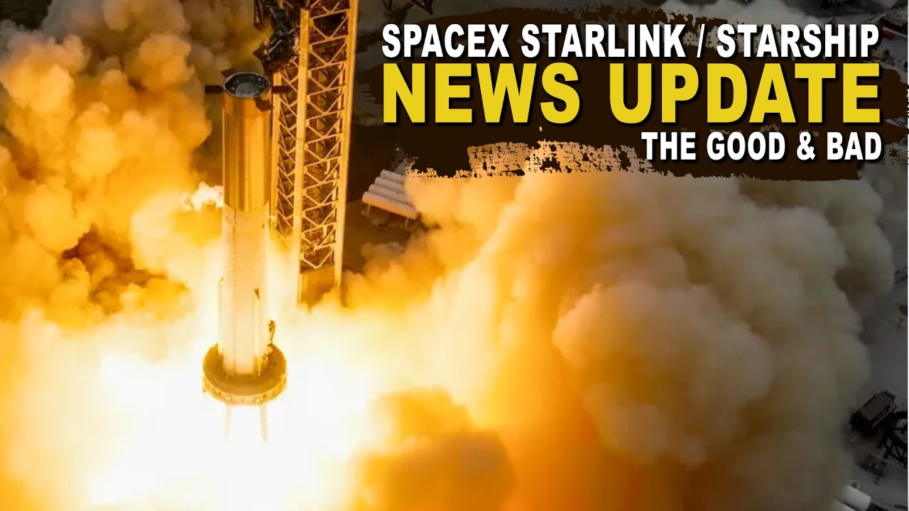 SpaceX Starlink & Starship News Update - YouTube