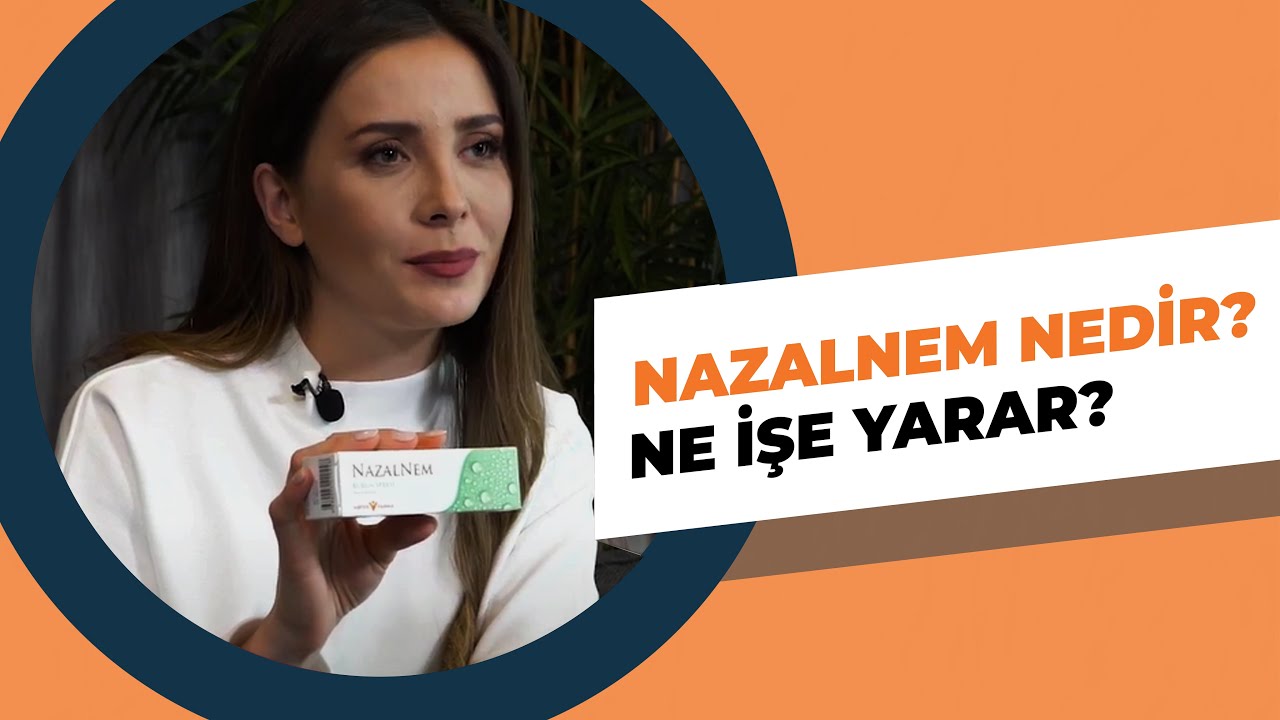Nazalnem Nedir? Ne İşe Yarar ? Sizin İçin Anlattık! - YouTube