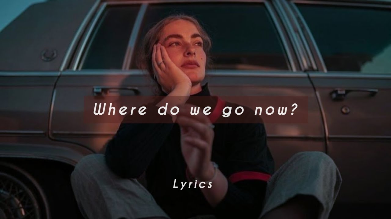 Gracie Abrams - Where do we go now? (lyrics) - YouTube