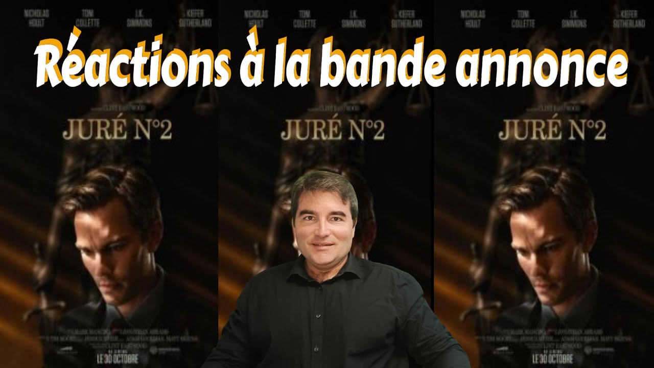 REACTION SUR LE TRAILER JURE N°2 FILM CLINT EASTWOOD #trailer #film # ...