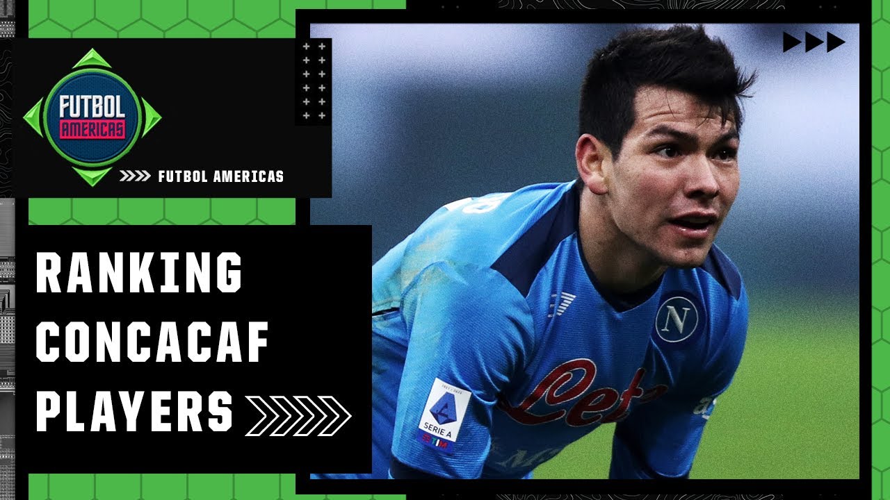 Ranking CONCACAF’s best players! Is Edson Alvarez BETTER than Chucky ...