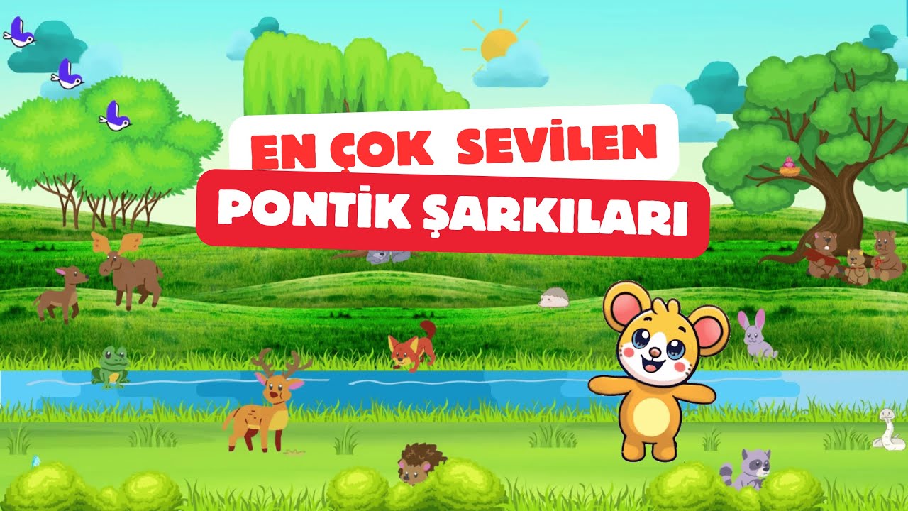 En Sevilen Pontik Çocuk Şarkıları - YouTube
