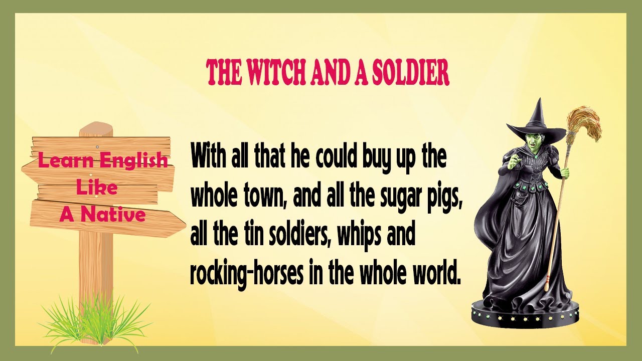 Learn English through Story Level 3🔥| The Witch And A Soldier | Improve ...