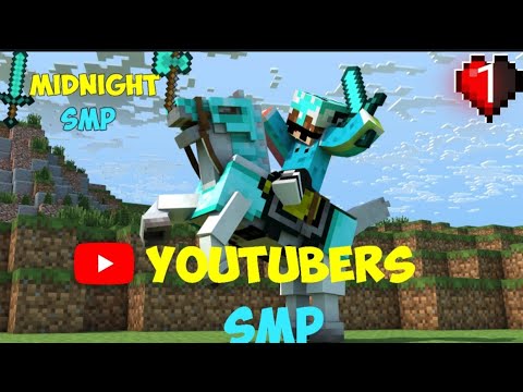 I Started a YouTubers Smp |MIDNIGHT SMP| MINECRAFT SMP SERVER - YouTube