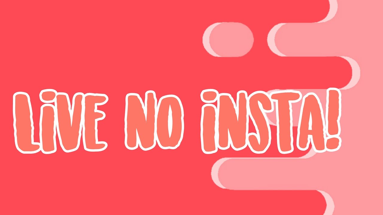 Live no insta!? - YouTube