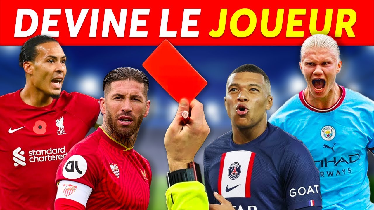 Devine le CARTON ROUGE, PAYS et le CLUB des joueurs de football 👀⚽ ...